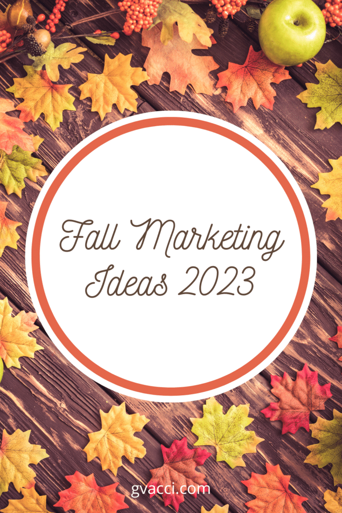 Fall Marketing Ideas: Proven Strategies for Seasonal Success